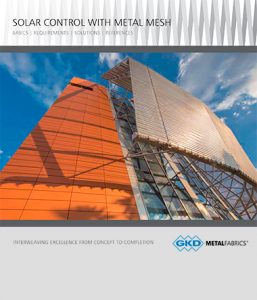 GKD Solar Control With Metal Mesh - GKD Metal Fabrics